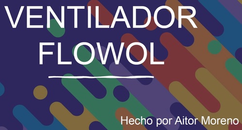 Curso 2022-23 3C&R Flowol Aitor Programa Ventilador - Luis Vaquerizo